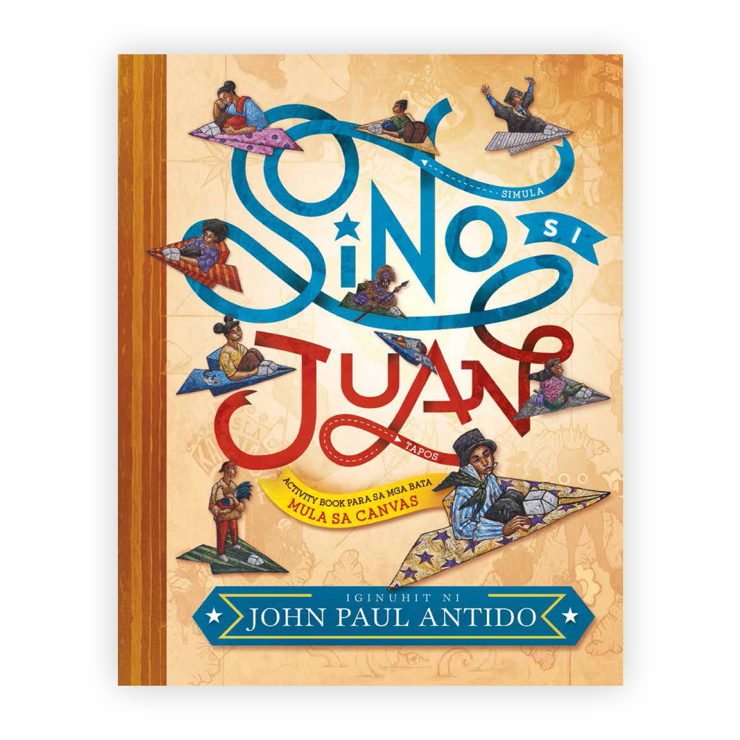 Sino si Juan – Looking for Juan