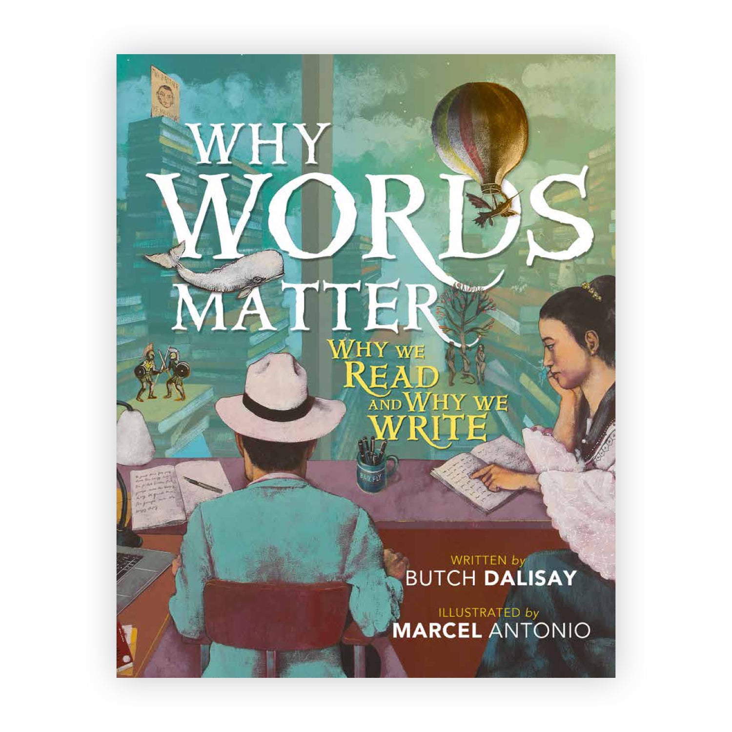 Why Words Matter: Why We Read and Why We Write – Looking for Juan